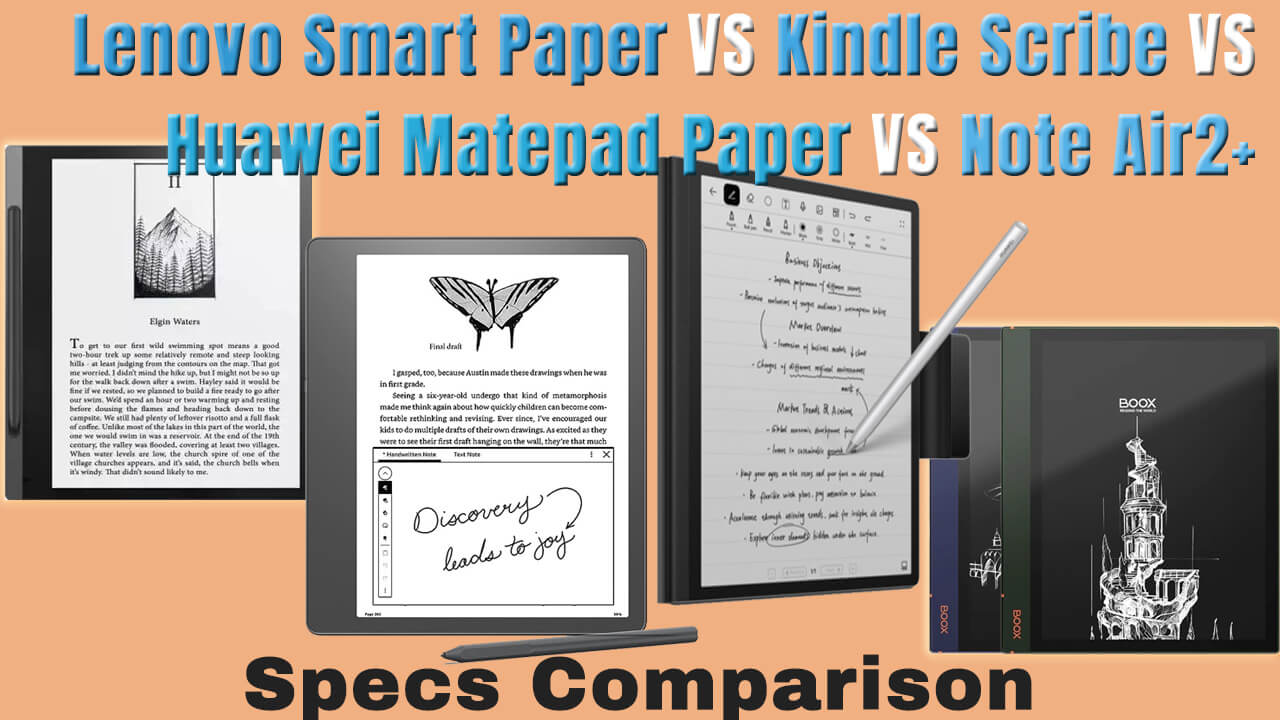 Lenovo Smart Paper VS Note Air 2, Kindle Scribe, Matepad Paper ...