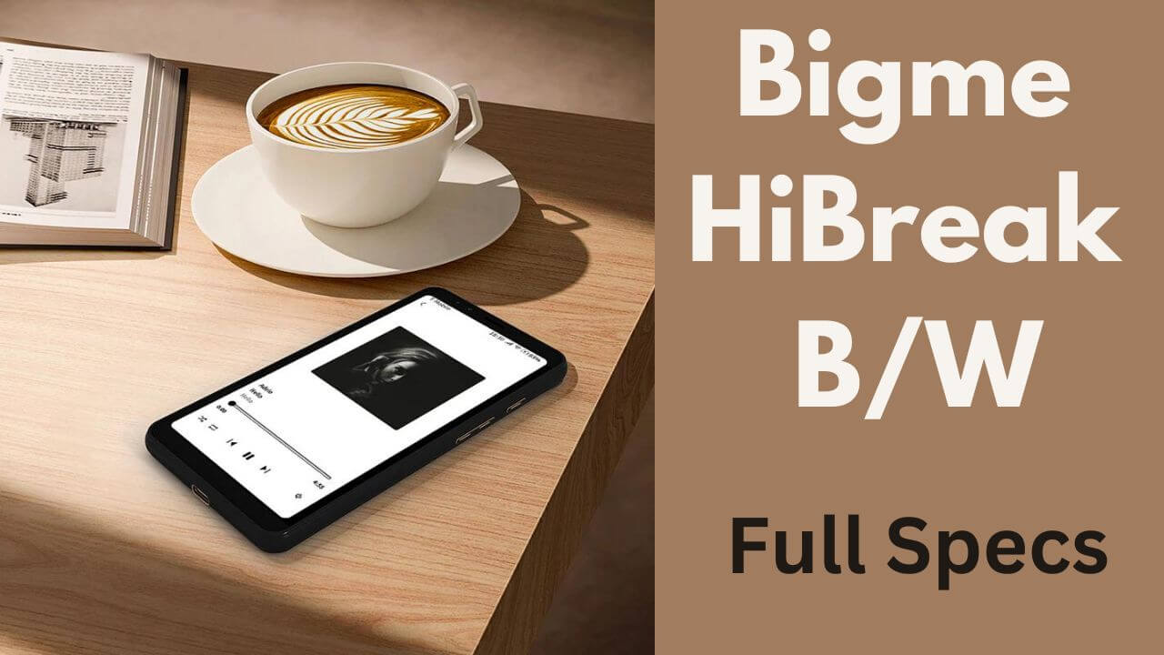 Bigme HiBreak B/W - Specs, Price, Where to Buy - WebToolo.com