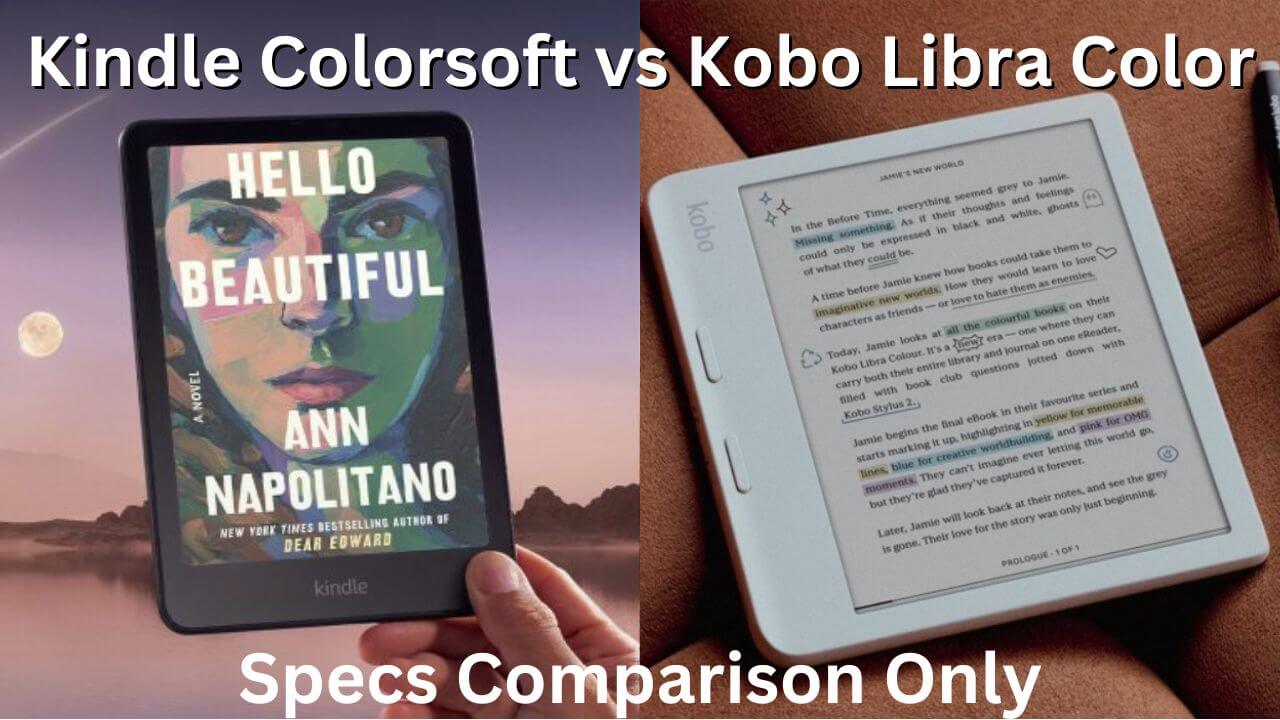 Kindle Colorsoft SE vs Kobo Libra Color (Specs Comparison) - WebToolo.com