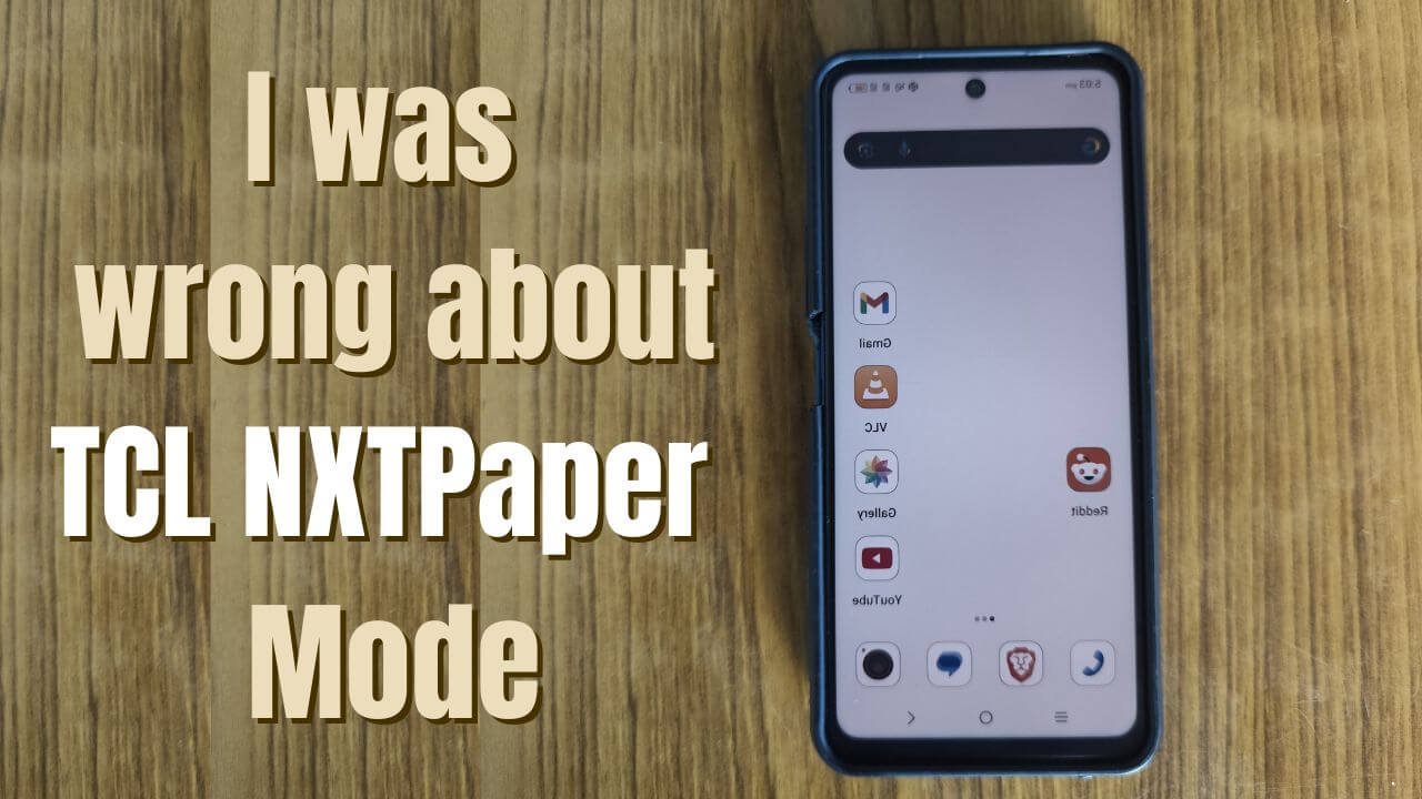 I was wrong about the TCL NXTPaper Mode - WebToolo.com